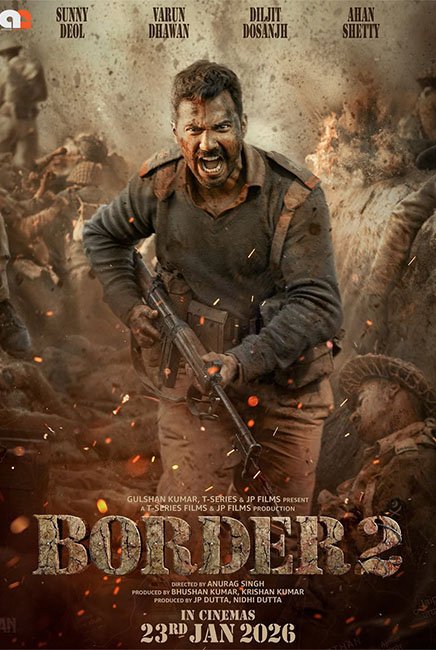 Border 2 | Movie Showtimes, Book Ticket Online